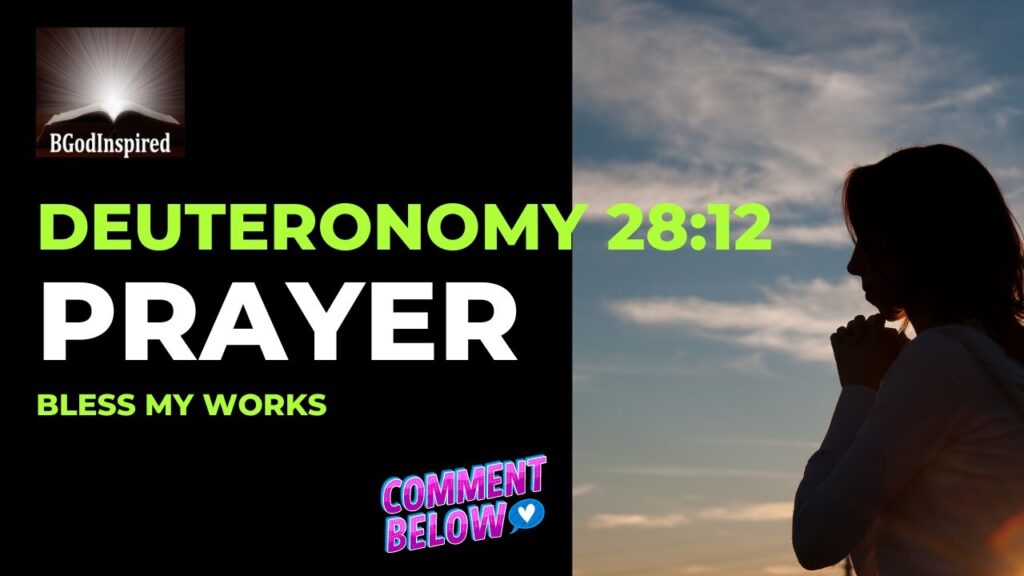 Deuteronomy 28 12 Prayer – bgodinspired.com